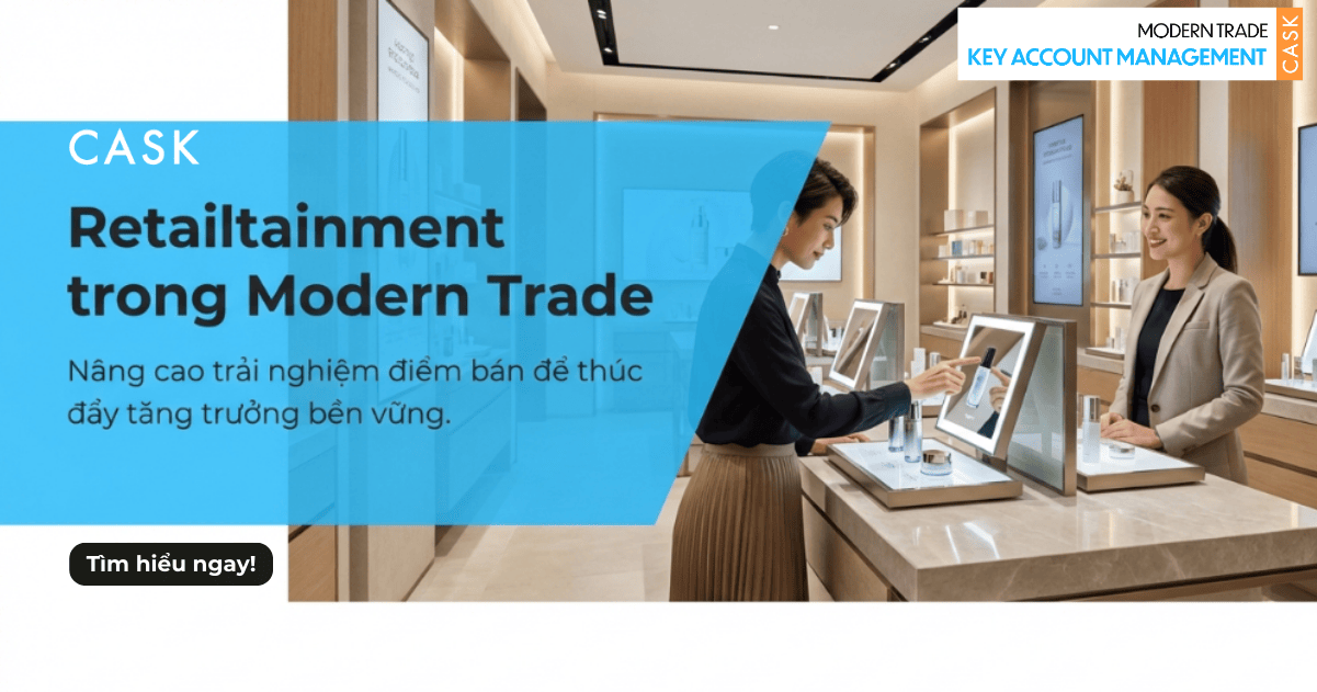 Retailtainment trong Modern Trade và trải nghiệm mua sắm tại điểm bán ...